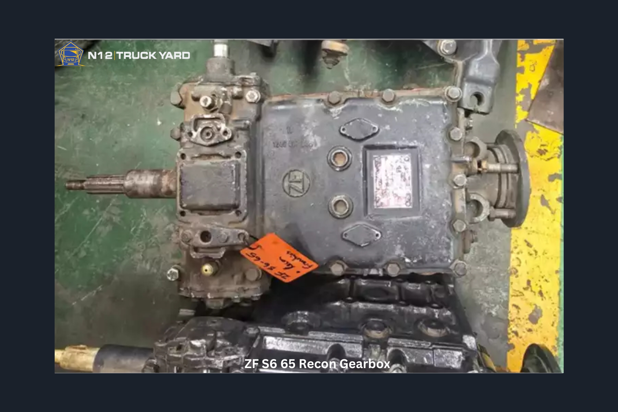 ZF S6 65 Recon gearbox – N12 Truck Yard